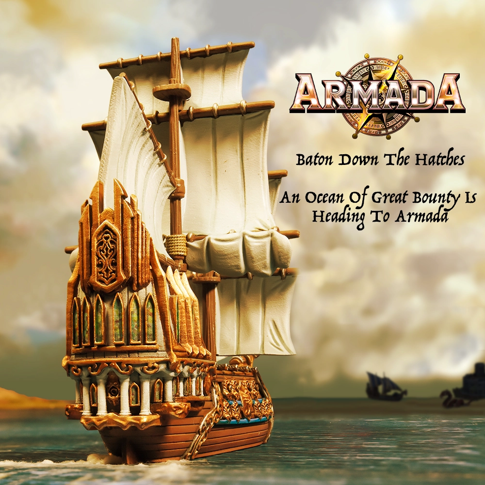 Batten Down The Hatches, An Ocean Of Great Bounty Is Heading To Armada ...