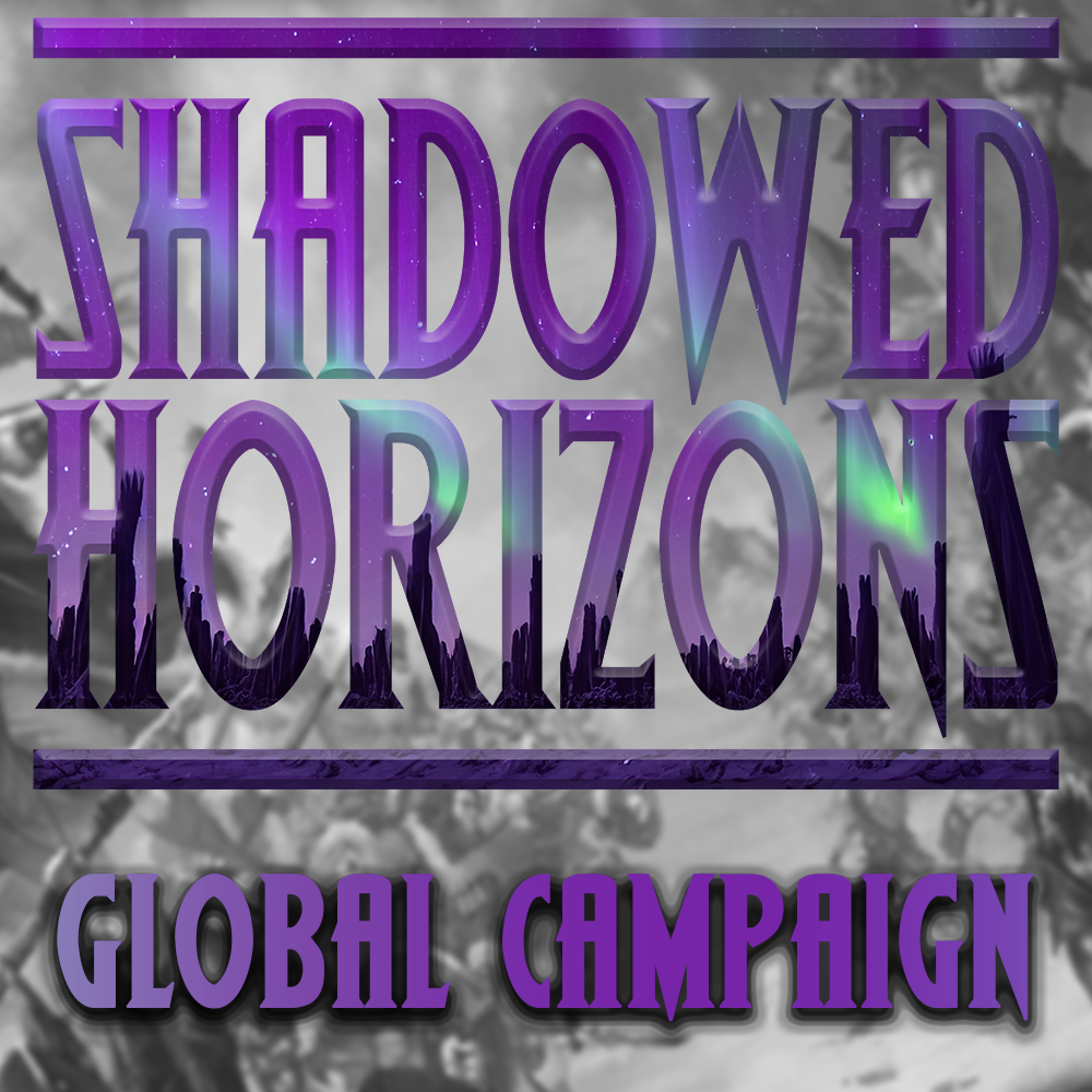 Shadowed Horizons - Kings Of War Global Campaign and Slow Grow - Mantic ...