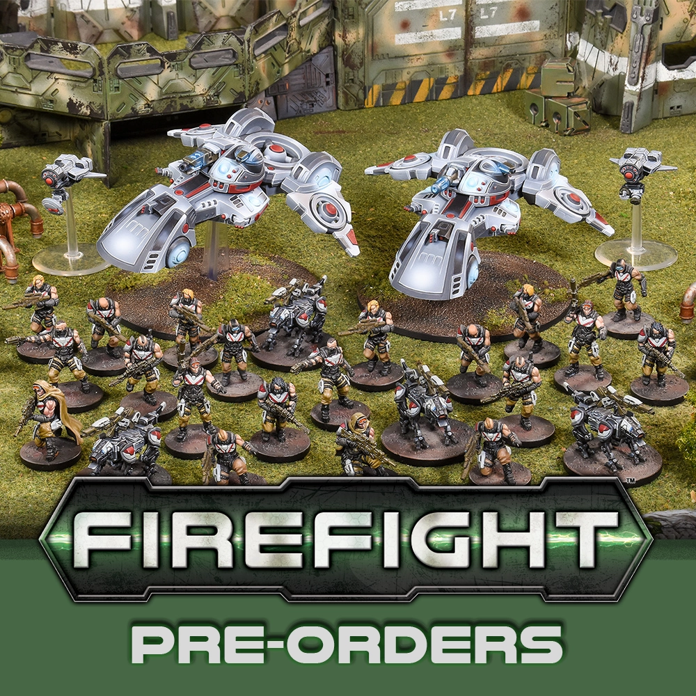 FIREFIGHT Wave 1 Pre-Orders & Double Reward Points - Mantic Games