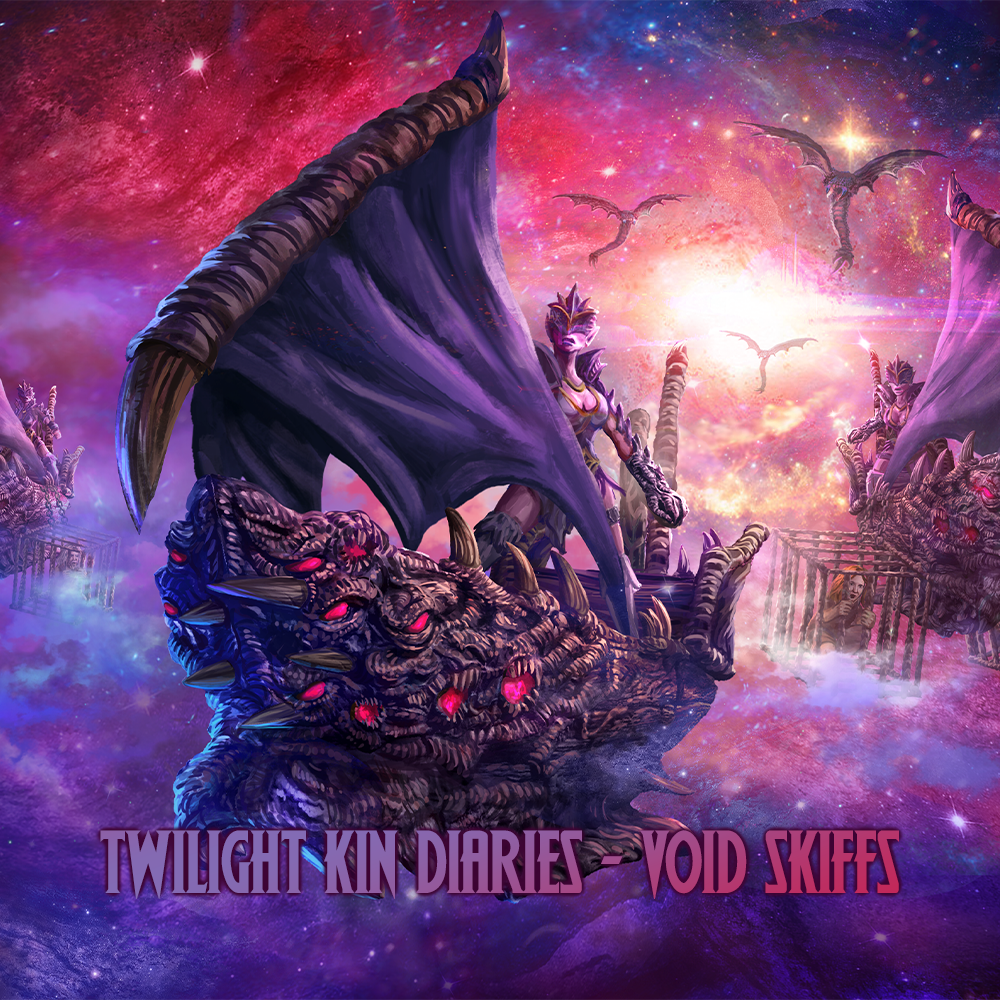 Twilight Kin Diaries - Void Skiffs - Mantic Games