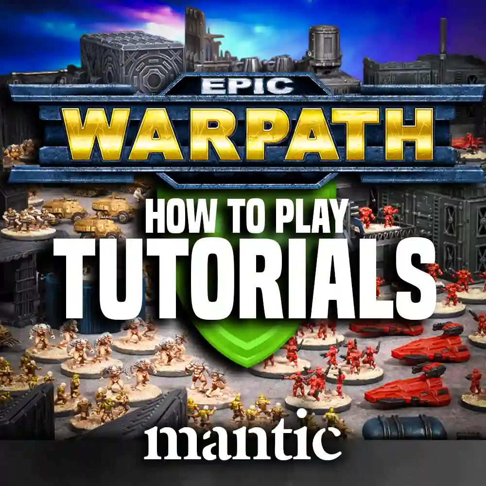 How to Play: Epic Warpath Tutorials - Mantic Games