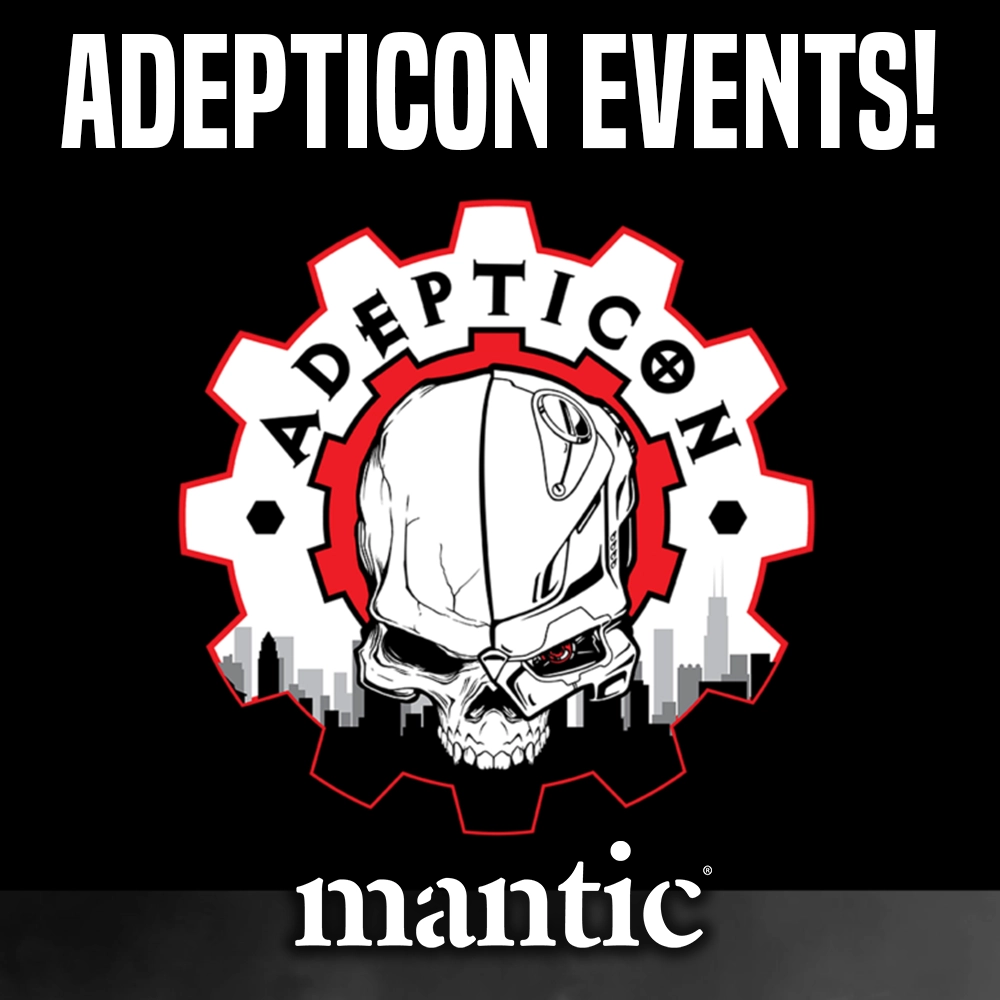 Mantic Events at AdeptiCon 2025 - Mantic Games